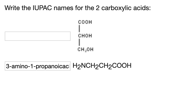 Solved Write the IUPAC names for the 2 carboxylic acids: | Chegg.com