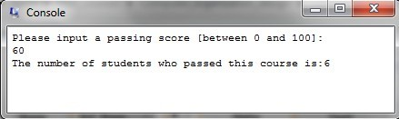 Solved Given a list of scores and a passing score, you are | Chegg.com