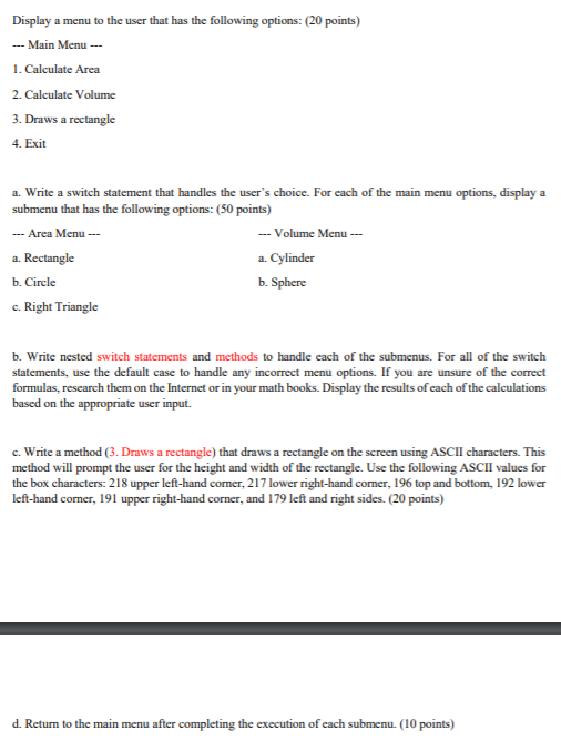 Solved Display a menu to the user that has the following | Chegg.com