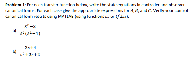 Solved Problem 1: For each transfer function below, write | Chegg.com