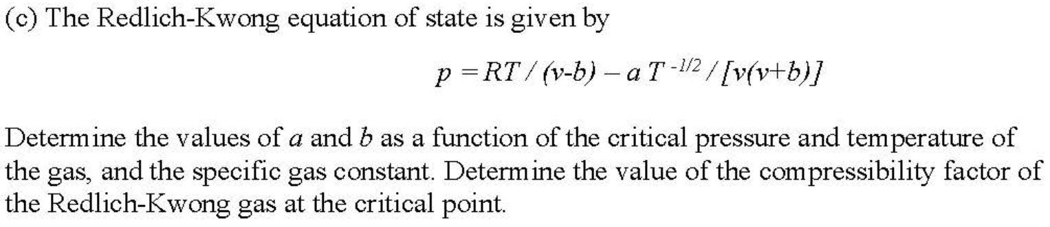 Solved (c) The Redlich-Kwong equation of state is given by | Chegg.com