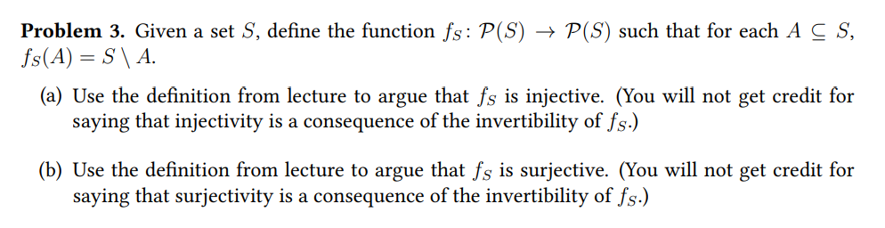 Solved Problem 3. Given a set S, define the function | Chegg.com
