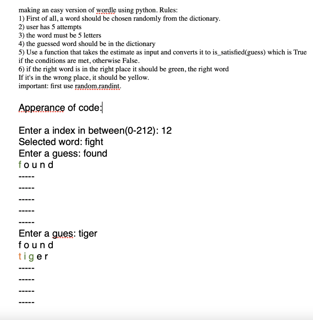 Solved making an easy version of wordle using python. Rules: | Chegg.com