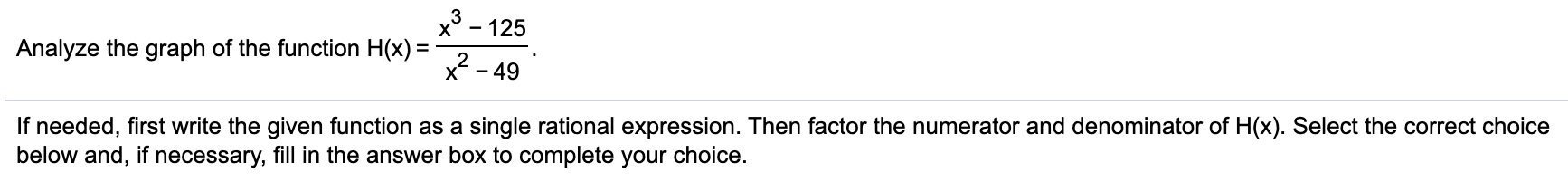 Solved 3x + 3 Analyze the graph of the function R(x) = 4x + | Chegg.com