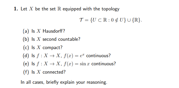 Solved Let x ﻿be the set R ﻿equipped with the | Chegg.com