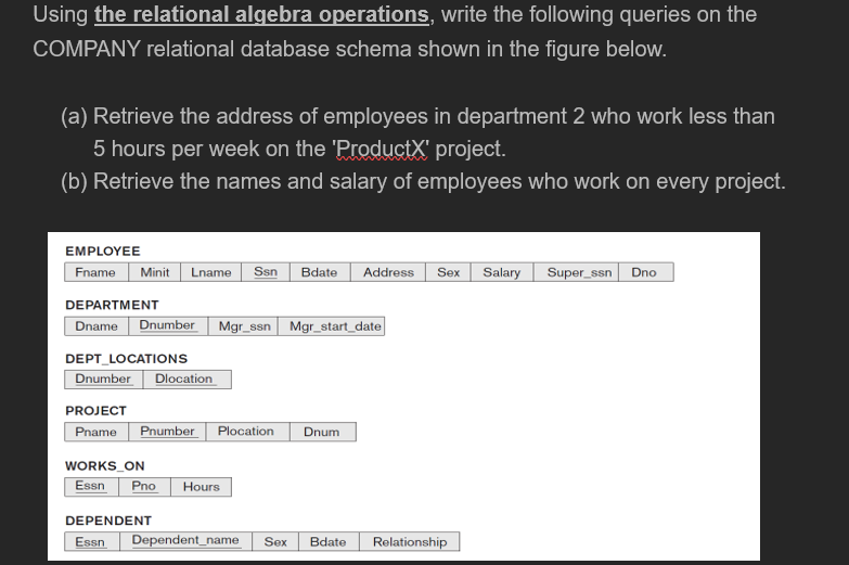 Solved my answer is (a) Retrieve the address of employees in | Chegg.com