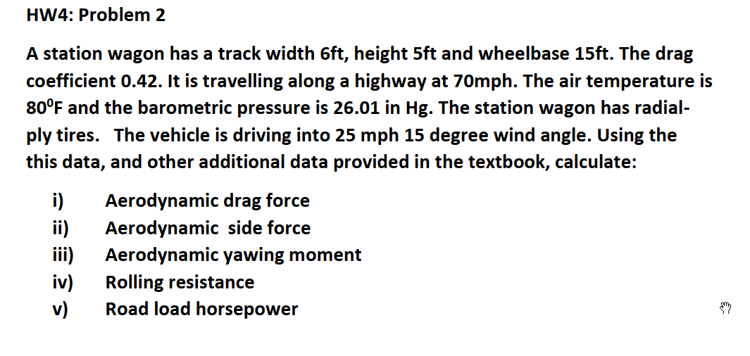 Solved HW4: Problem 2 A station wagon has a track width 6ft, | Chegg.com