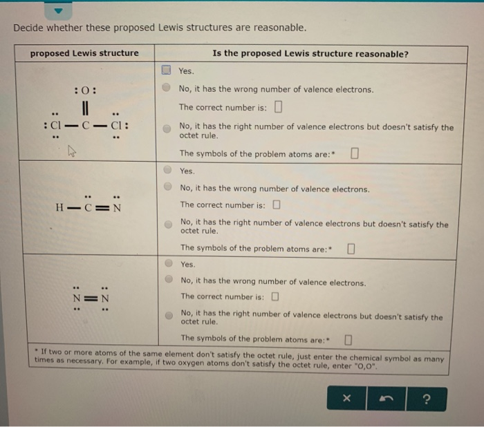 Solved Decide whether these proposed Lewis structures are | Chegg.com