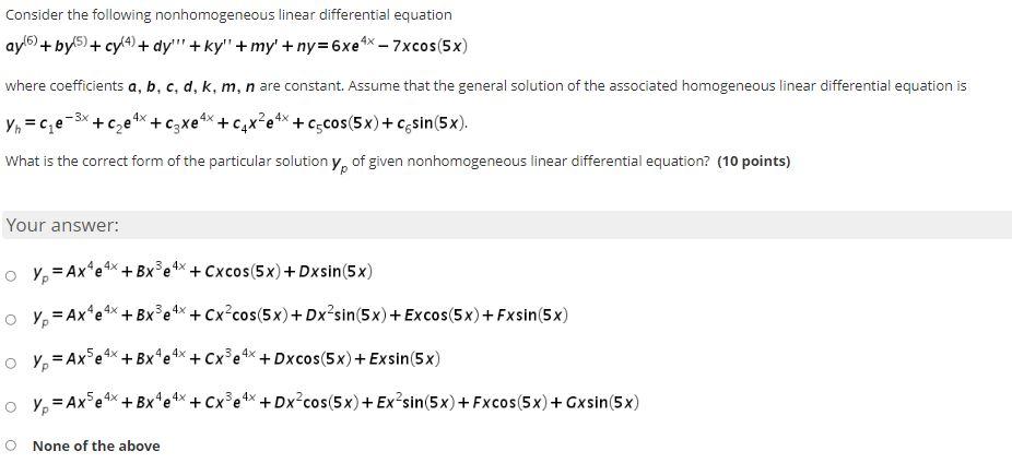 Solved Consider the following nonhomogeneous linear | Chegg.com