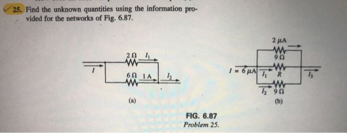 Solved 25. Find the unknown quantities using the information | Chegg.com