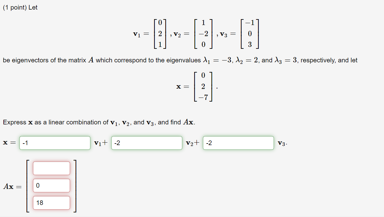 Solved (1 ﻿point) ﻿Letv1=[021],v2=[1-20],v3=[-103]be | Chegg.com