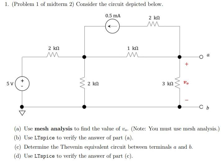 Solved 1. (Problem 1 of midterm 2) Consider the circuit | Chegg.com