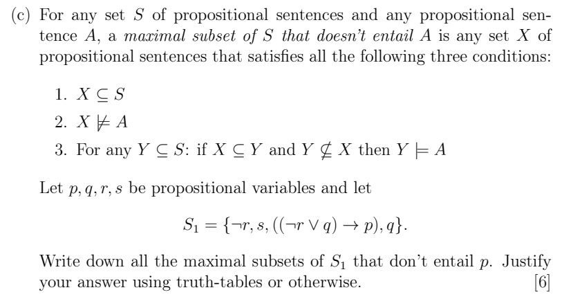 Solved (c) For any set S of propositional sentences and any | Chegg.com