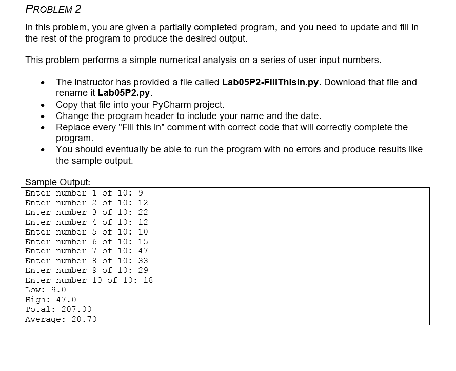 Solved PROBLEM 2 In this problem, you are given a partially | Chegg.com