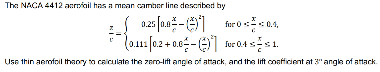 Solved The NACA 4412 aerofoil has a mean camber line | Chegg.com