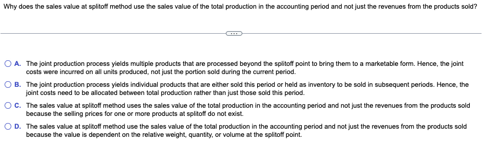 Solved A. The joint production process yields multiple | Chegg.com