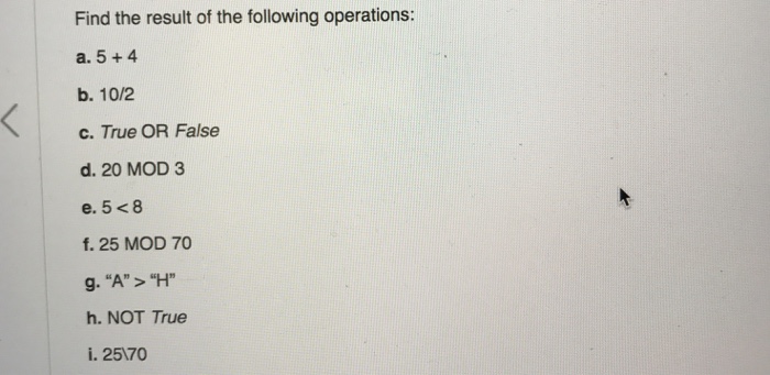 Solved Find the result of the following operations: a. 5 4 | Chegg.com