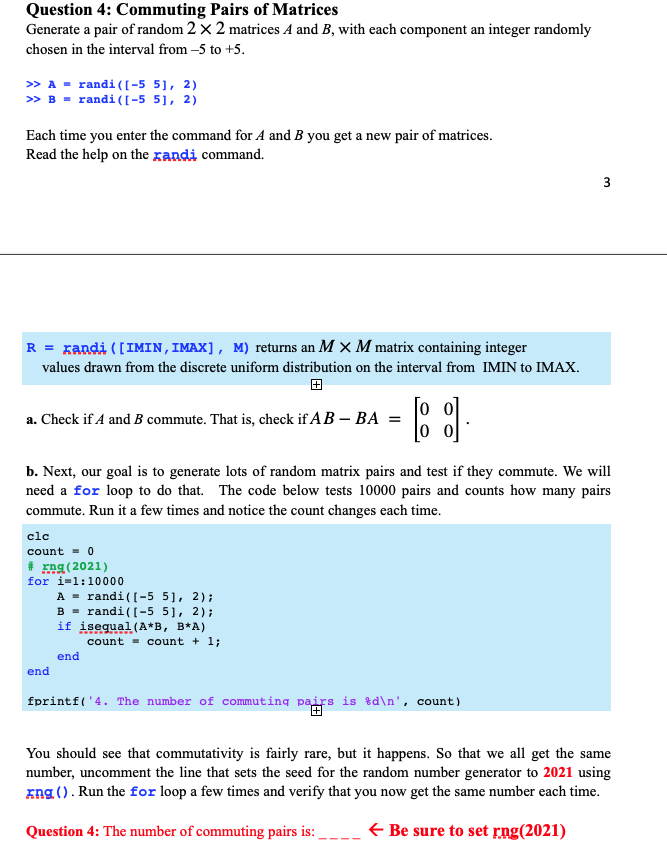 Solved Question 4: Commuting Pairs of Matrices Generate a | Chegg.com
