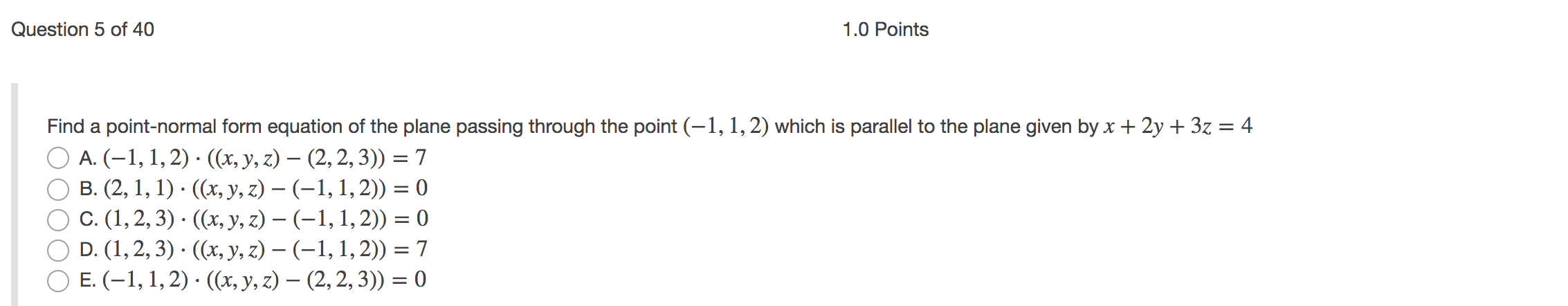 Solved Question 5 of 40 1.0 Points Find a point-normal form | Chegg.com