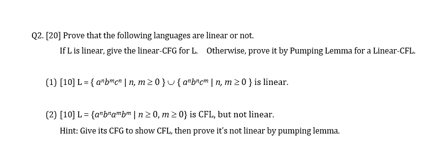 Solved Q2. [20] Prove that the following languages are | Chegg.com