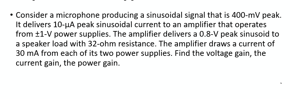 Solved • Consider a microphone producing a sinusoidal signal | Chegg.com