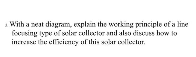 Solved 3. With a neat diagram, explain the working principle | Chegg.com