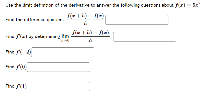 Solved Use the limit definition of the derivative to answer | Chegg.com