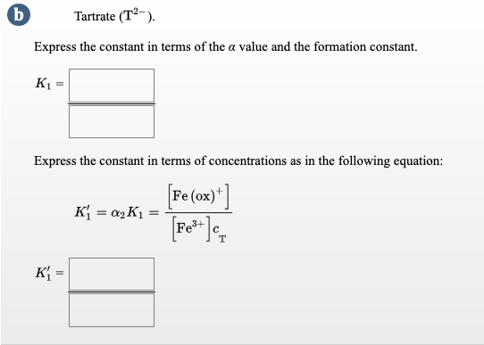 Solved Write conditional formation constants for 1:1 | Chegg.com