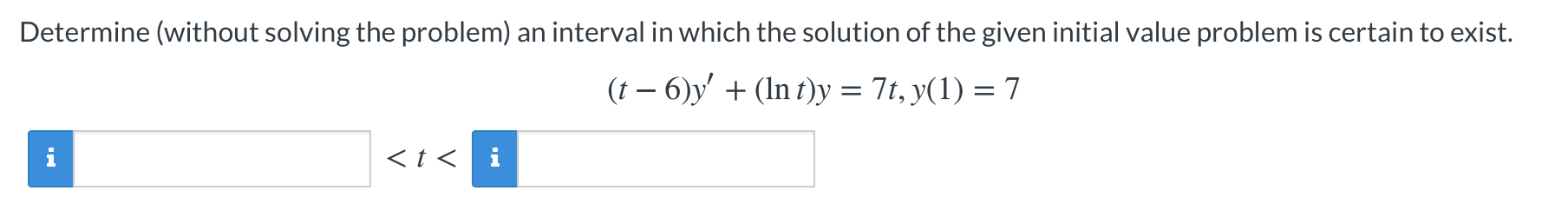 Solved Determine (without solving the problem) an interval | Chegg.com