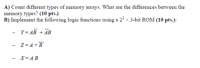 Solved A) Count different types of memory arrays. What are | Chegg.com