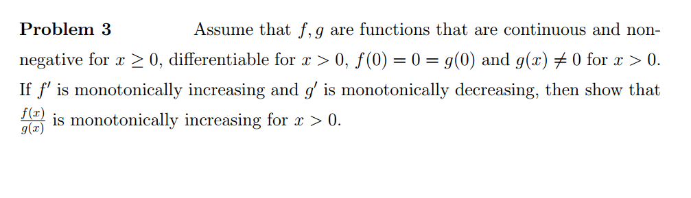Solved Problem 3 Assume that f, g are functions that are | Chegg.com