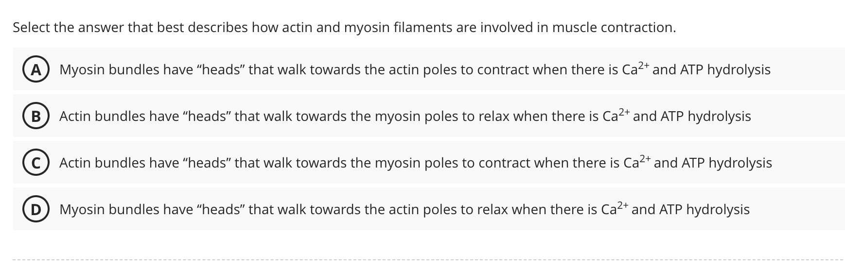 Solved Select the answer that best describes how actin and | Chegg.com