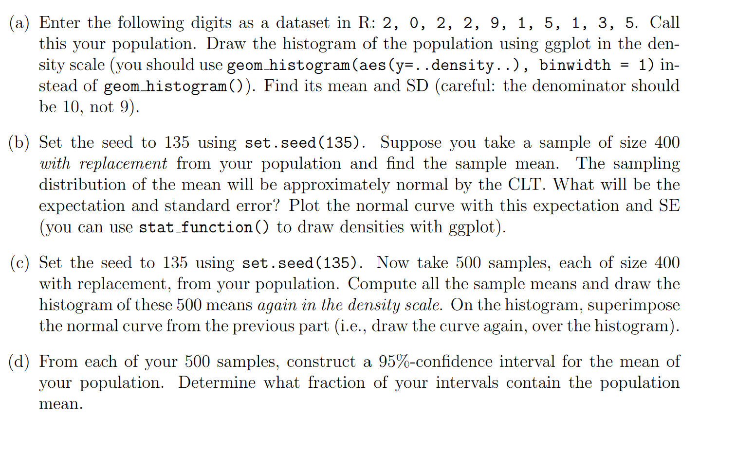 (a) Enter the following digits as a dataset in | Chegg.com