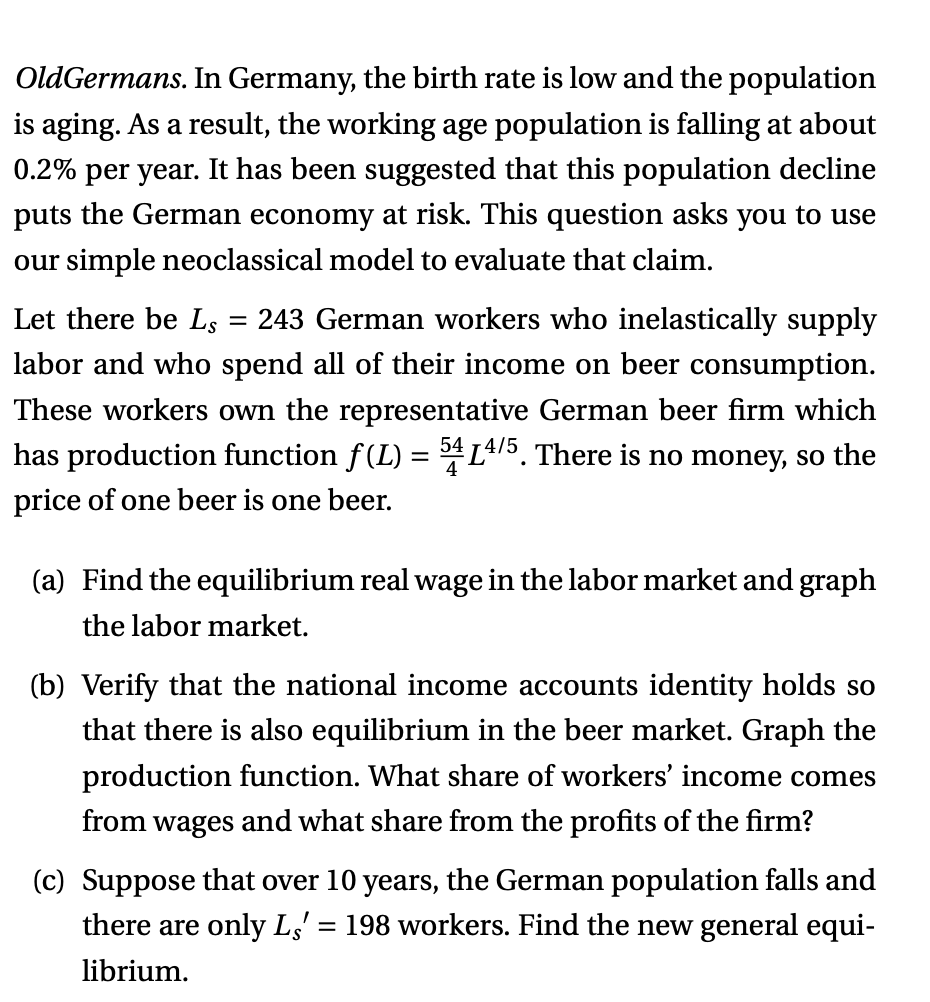 OldGermans. In Germany, the birth rate is low and the | Chegg.com