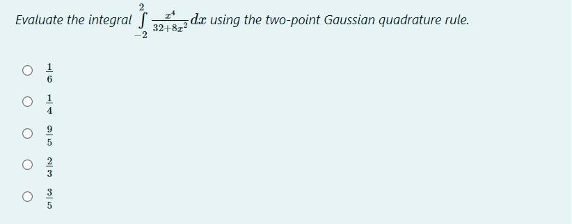 Solved Evaluate the integral I 3278, dx using the two-point | Chegg.com