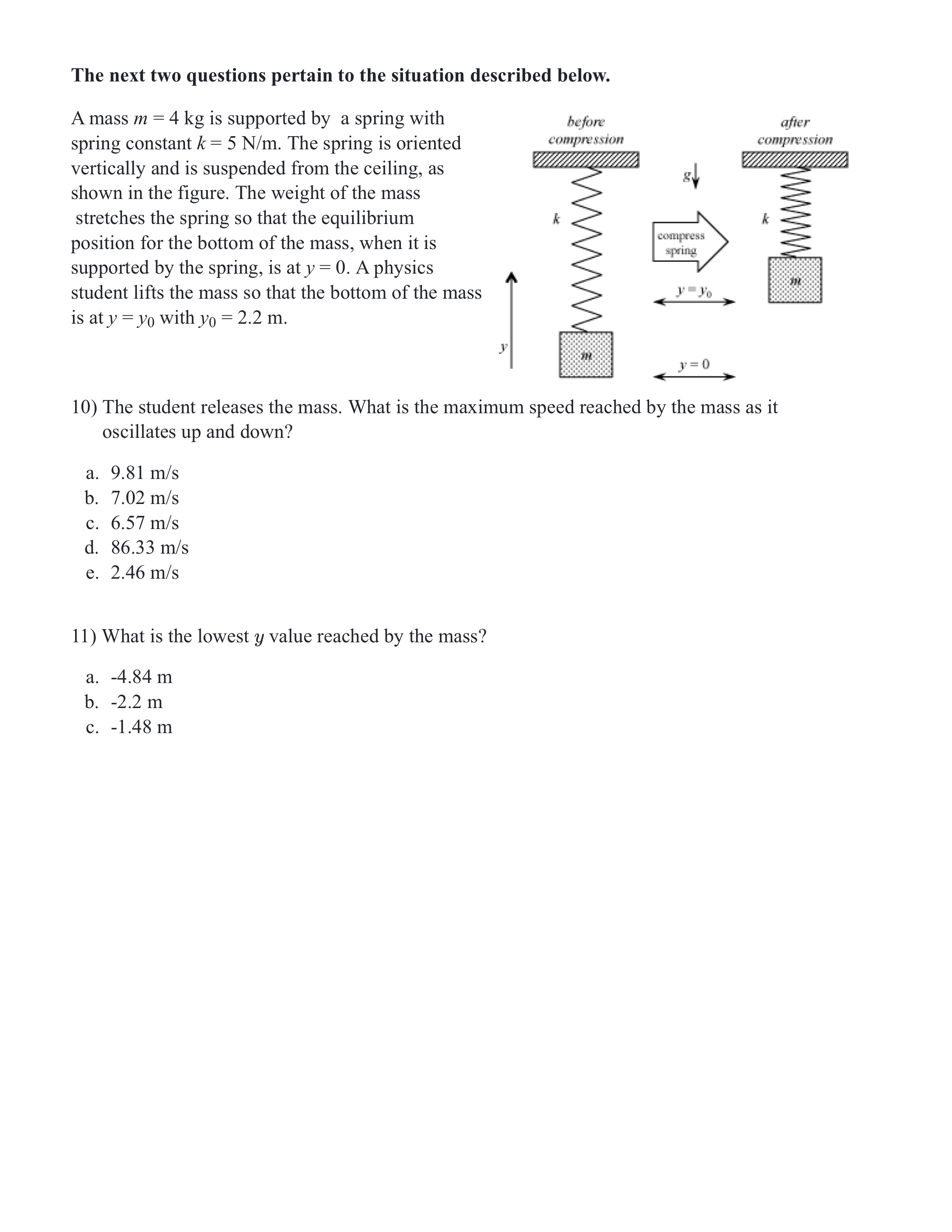 Solved The next two questions pertain to the situation | Chegg.com