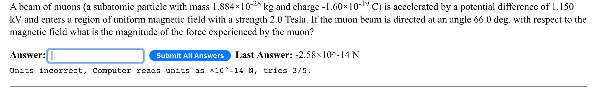 Solved A beam of muons (a subatomic particle with mass | Chegg.com