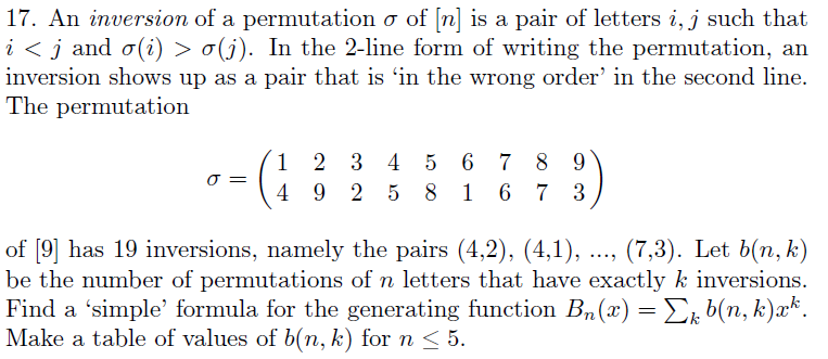 Solved 17. An inversion of a permutation o of [n] is a pair | Chegg.com