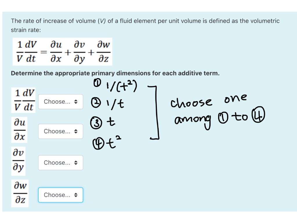 Solved The rate of increase of volume (V) of a fluid element | Chegg.com