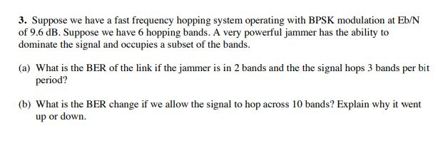 Suppose we have a fast frequency hopping system | Chegg.com