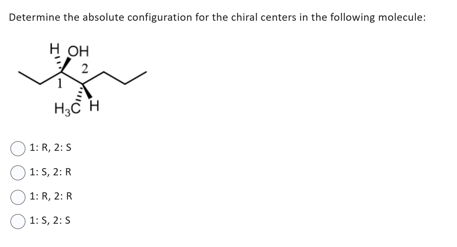 Solved by an EXPERT Determine the absolute ﻿configuration for the chiral | Chegg.com
