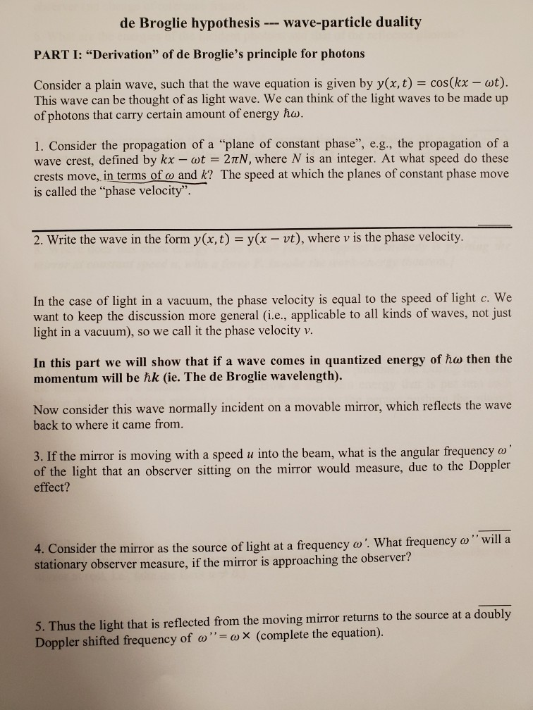 Solved de Broglie hypothesis wave-particle duality PART I: | Chegg.com