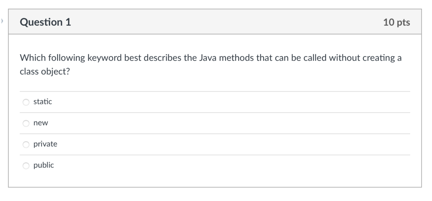 Solved Which following keyword best describes the Java | Chegg.com