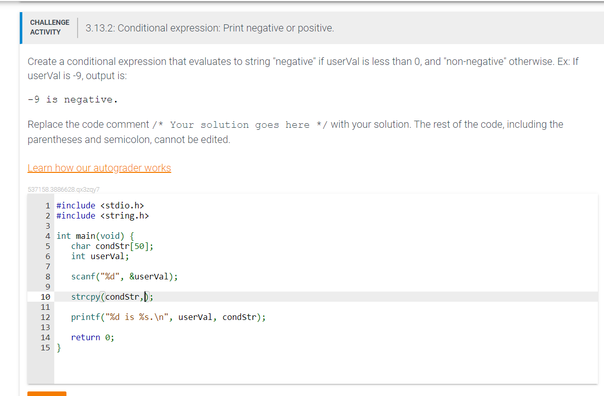 Solved 3.13.2: Conditional expression: Print negative or | Chegg.com