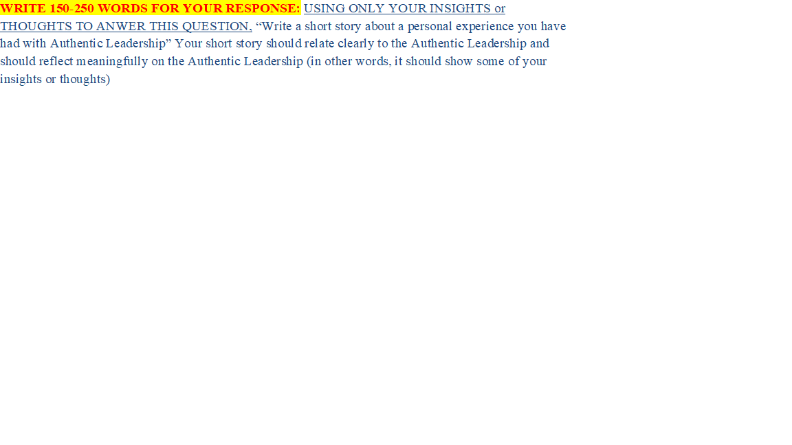 Solved WRITE 150-250 WORDS FOR YOUR RESPONSE: USING ONLY | Chegg.com