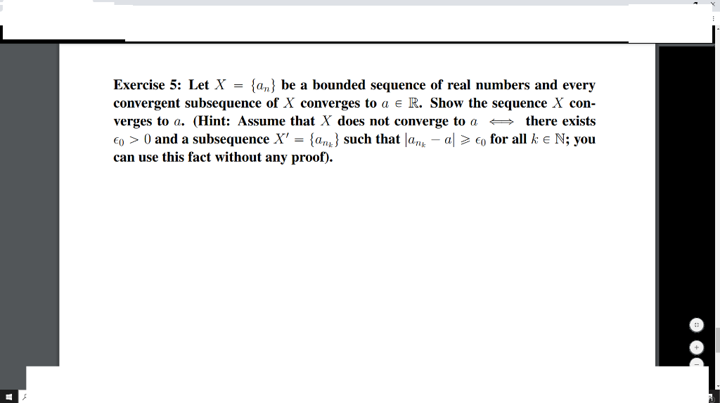 Solved Exercise 5: Let X = {an} be a bounded sequence of | Chegg.com