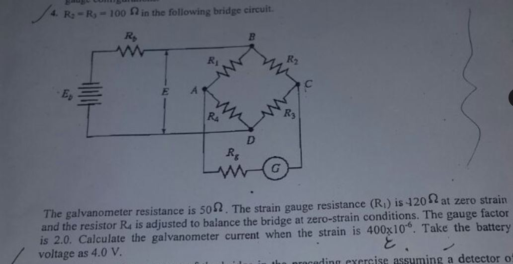 Solved 4. R2-R3-100 Ω in the following bridge circuit. R2 | Chegg.com