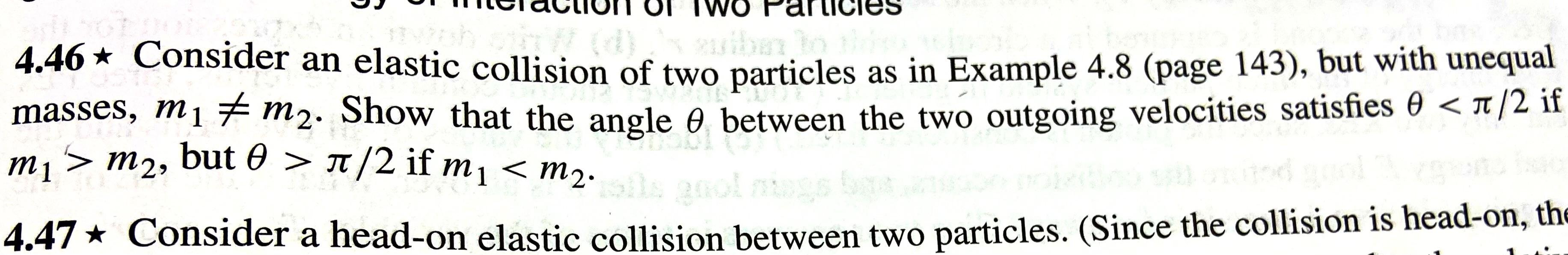 Solved 4.46 ⋆ Consider an elastic collision of two particles | Chegg.com