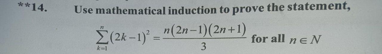 Solved **14. Use mathematical induction to prove the | Chegg.com
