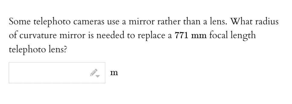 Solved Some telephoto cameras use a mirror rather than a | Chegg.com
